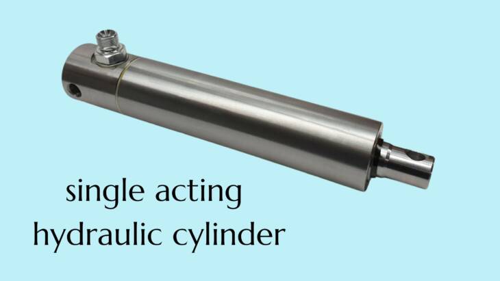 Single Acting vs. Double Acting Hydraulic Cylinders: Key Differences and Uses